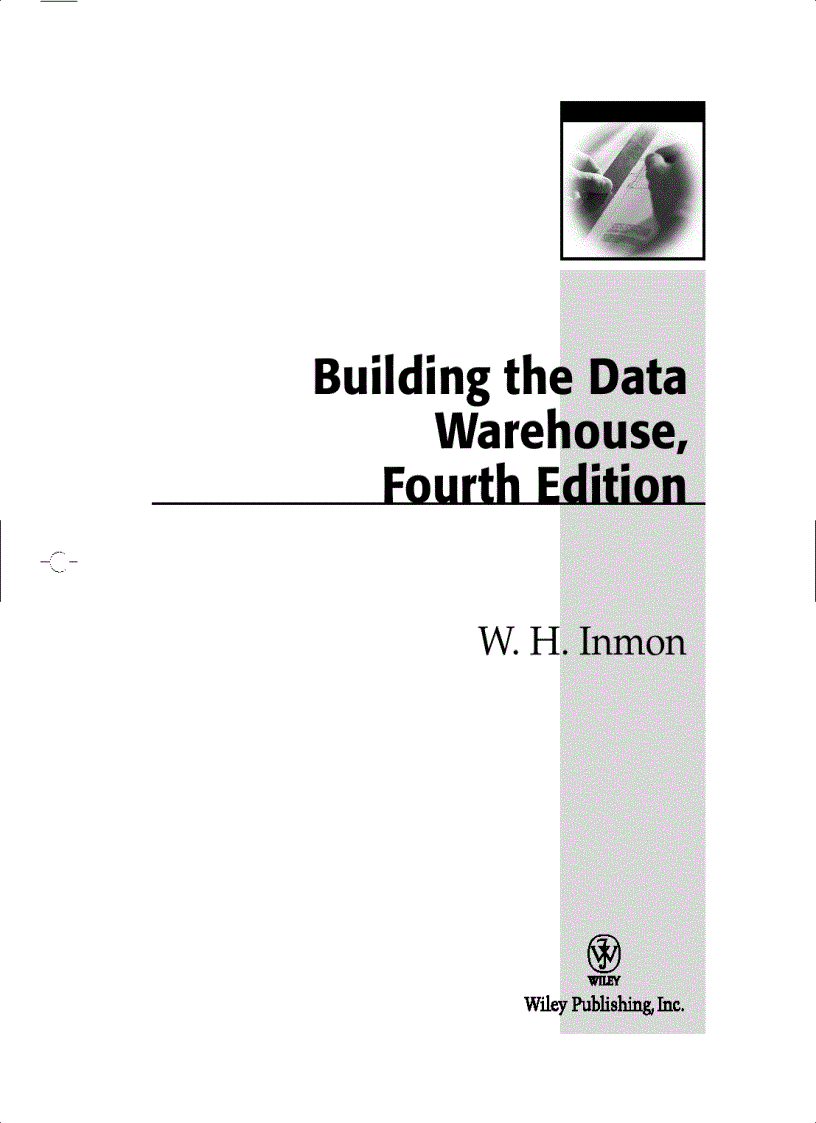 Building The Data Warehouse building-the-data-warehouse