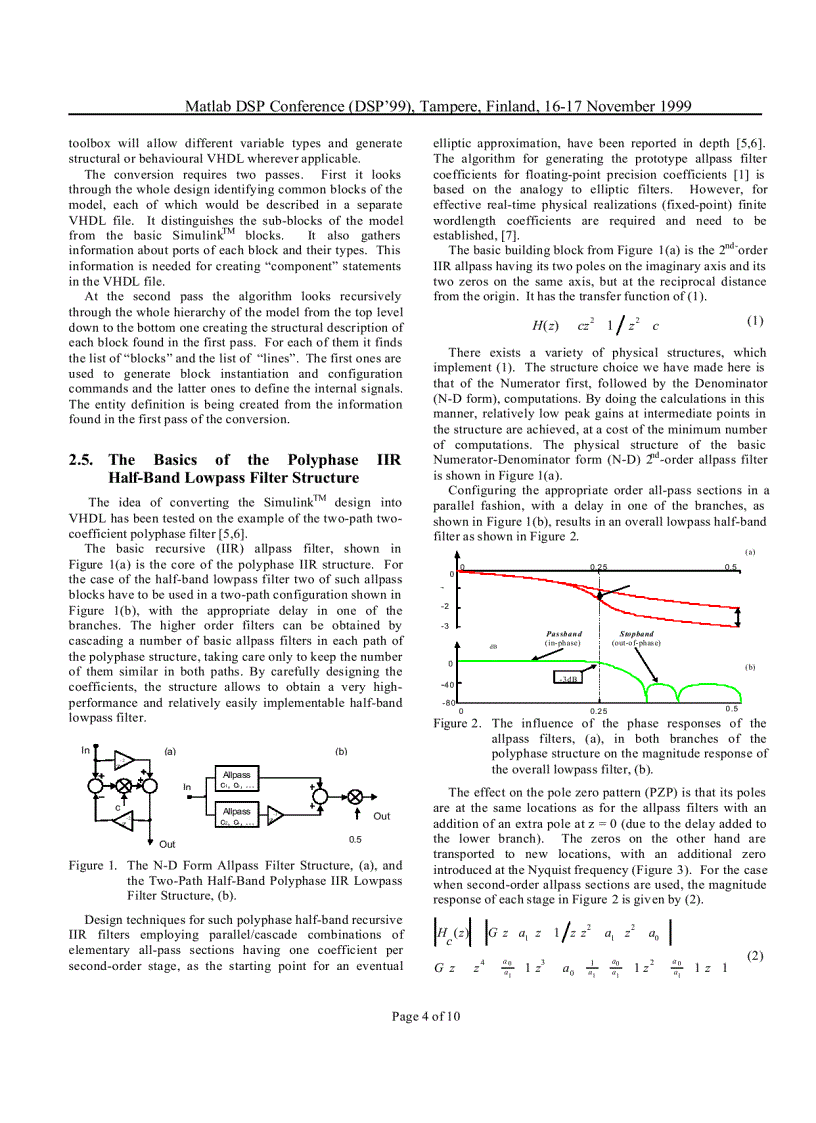 Simulink Matlab To Vhdl Route For Full Custom Fpga Rapid Prototyping Of Dsp Algorithms
